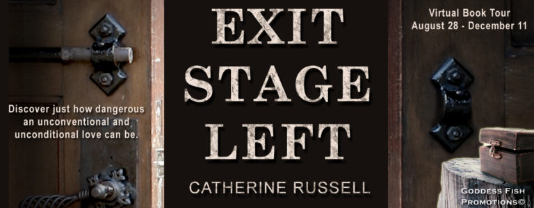 Presenting: Exit Stage Left by Catherine Russell ...