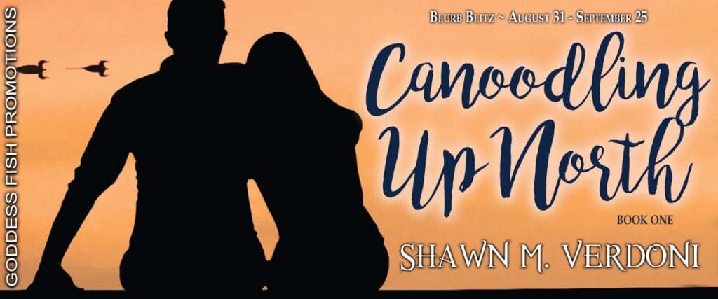 Canoodling Up North: Book One by Shawn M. Verdoni ...