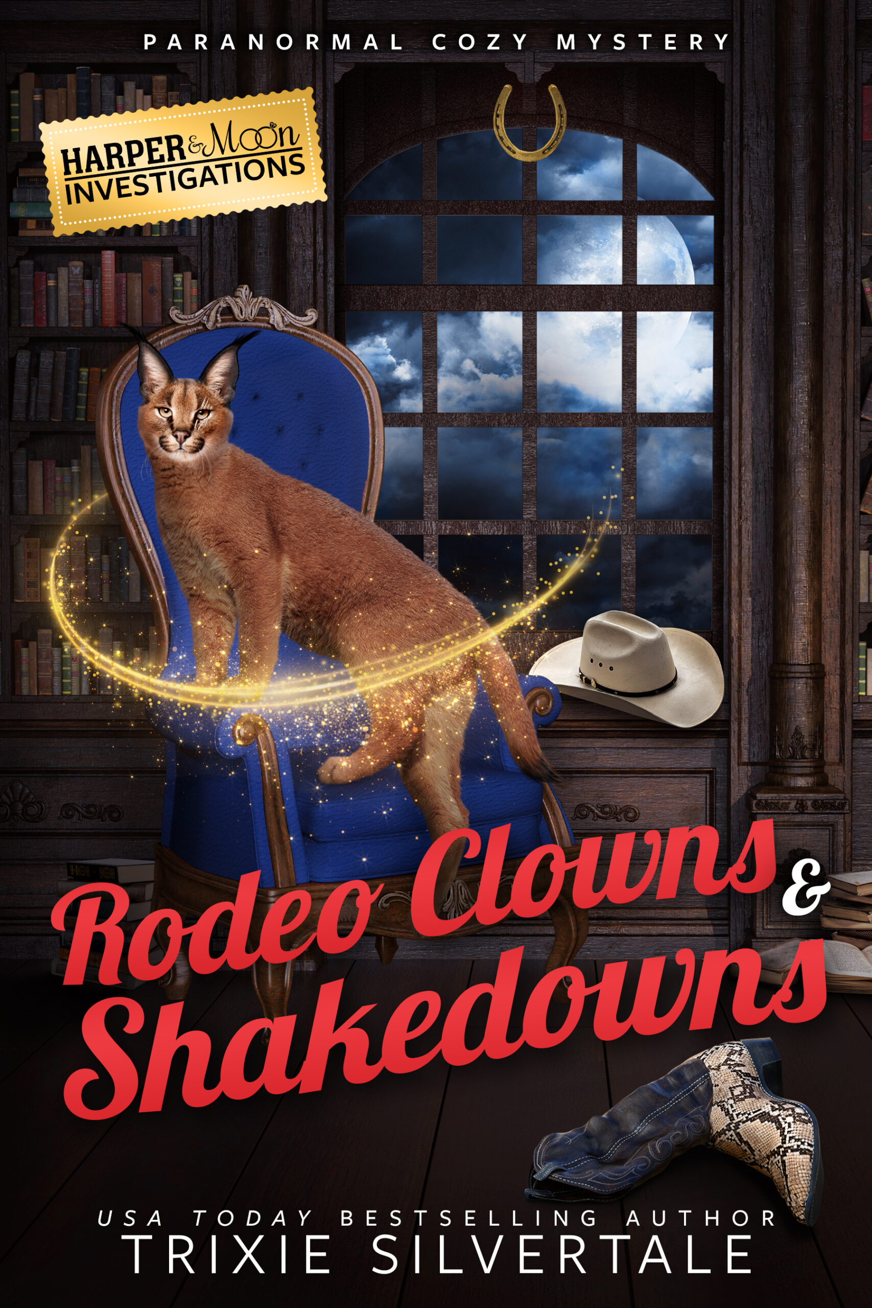 Rodeo Clowns and Shakedowns: Paranormal Cozy Mystery (Harper and Moon ...